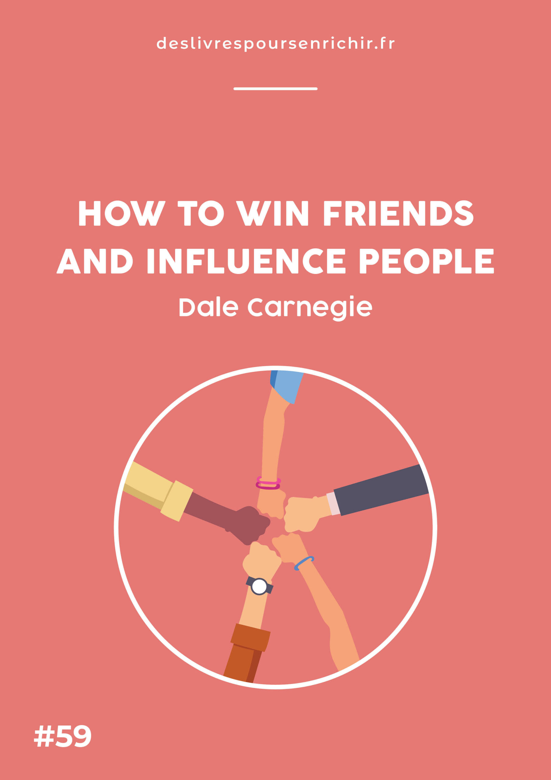 HOW TO WIN FRIENDS & INFLUENCE PEOPLE (synthèse PDF et audio) - Des ...