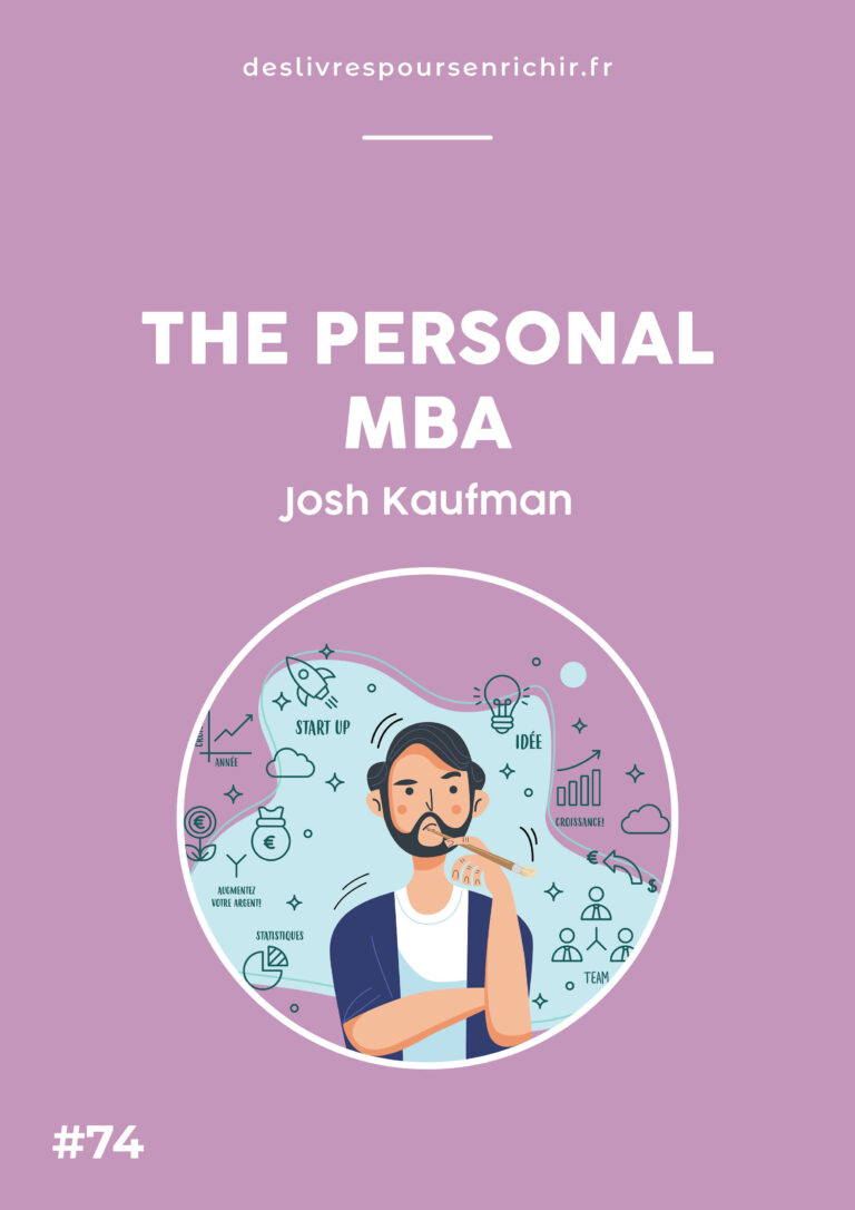 THE PERSONAL MBA (synthèse PDF et audio) - Des Livres pour s'enrichir