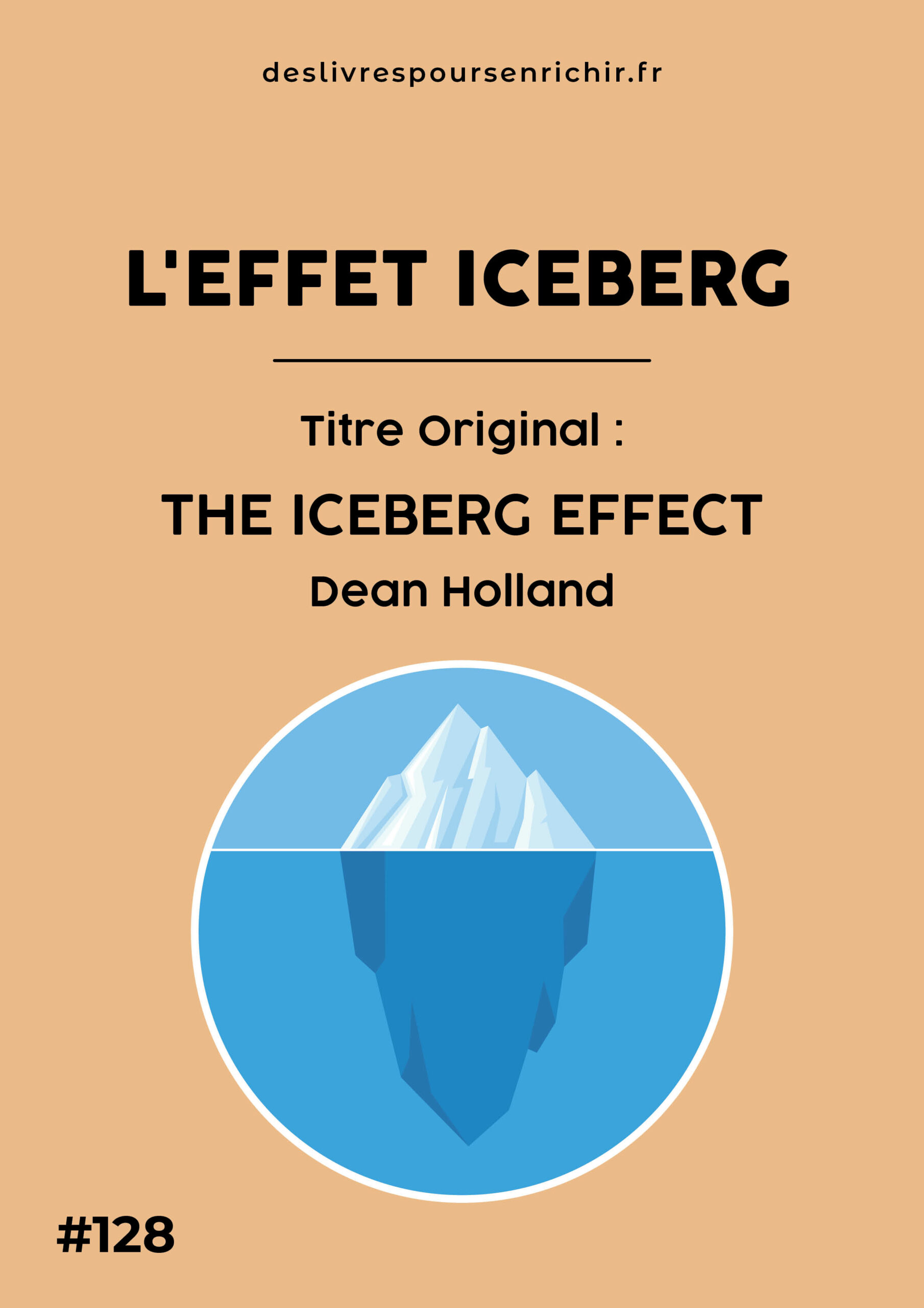 L'effet Iceberg - Des Livres pour s'enrichir